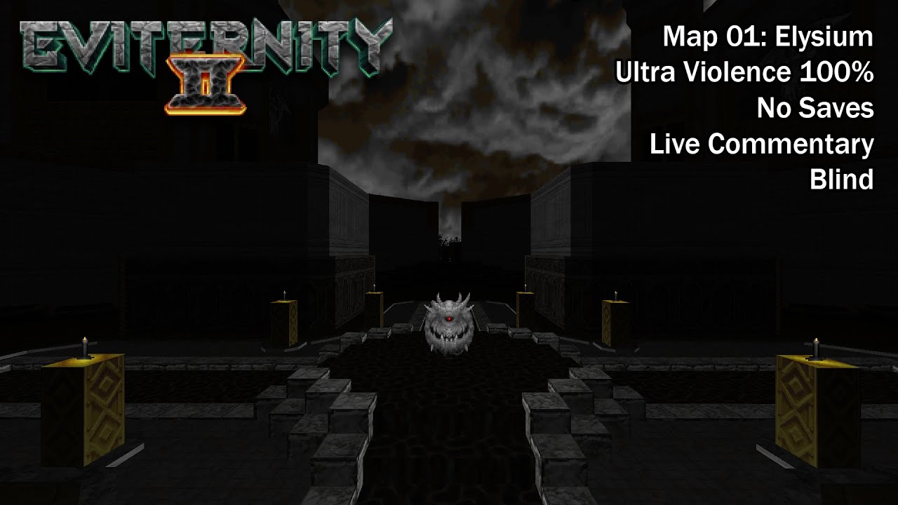 (Doom II) Eviternity 2 - Map01: Elysium (Blind UV-Max) - YouTube