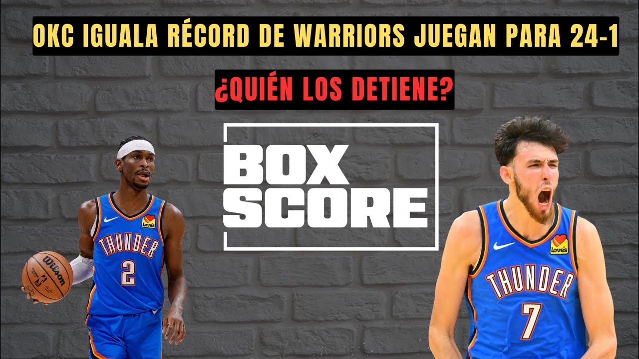 El Box Score: OKC iguala marca de Warriors/ Pierde Real Madrid/ Cuadro ...
