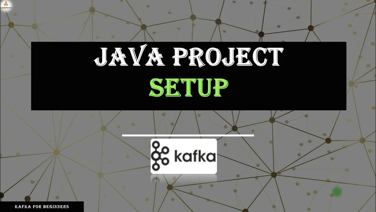 Java Project Setup for Kafka Demo || Chapter 1 || Day 9 - YouTube