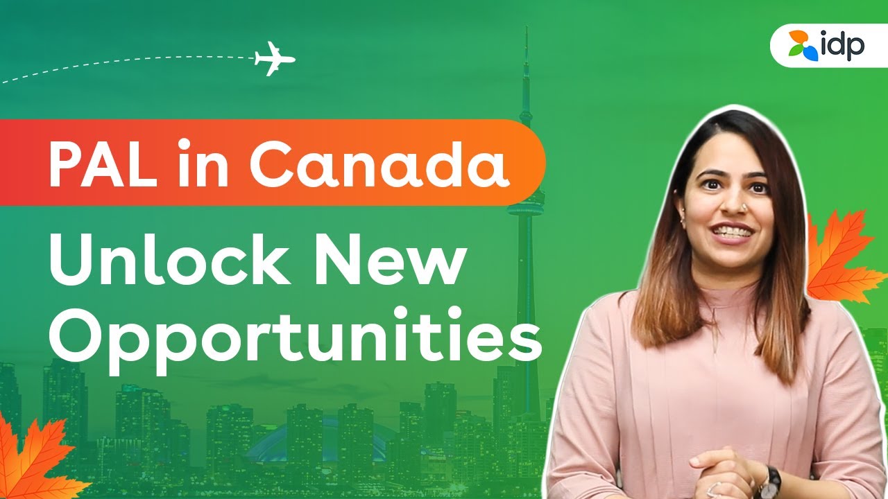 Unlocking Canada: PAL Process & New Opportunities for International ...