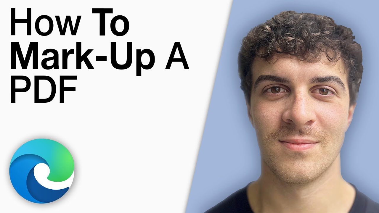 How To Mark up a PDF Using Microsoft Edge [2025 Full Guide] - YouTube