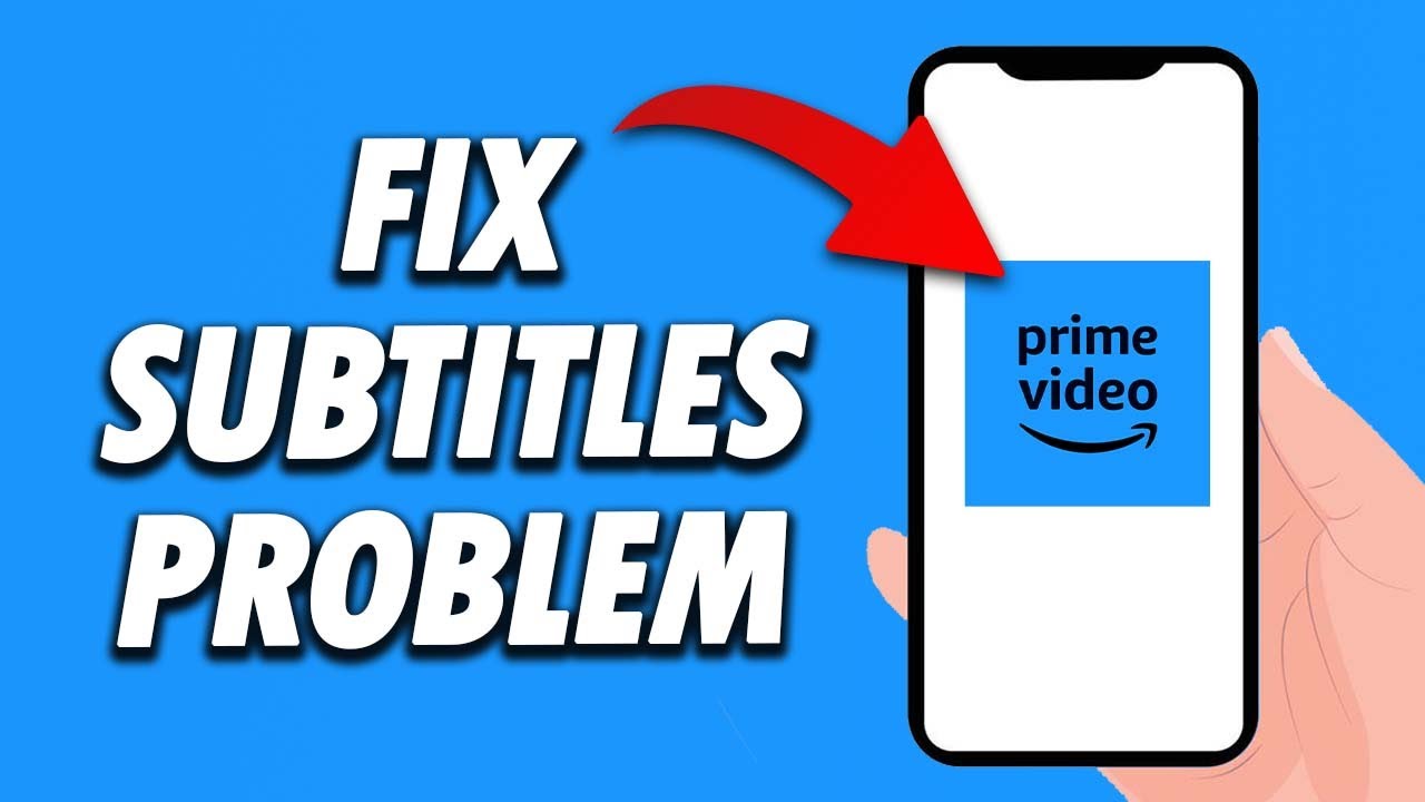 How To Fix Amazon Prime Video App Subtitels Problem 2024 - YouTube