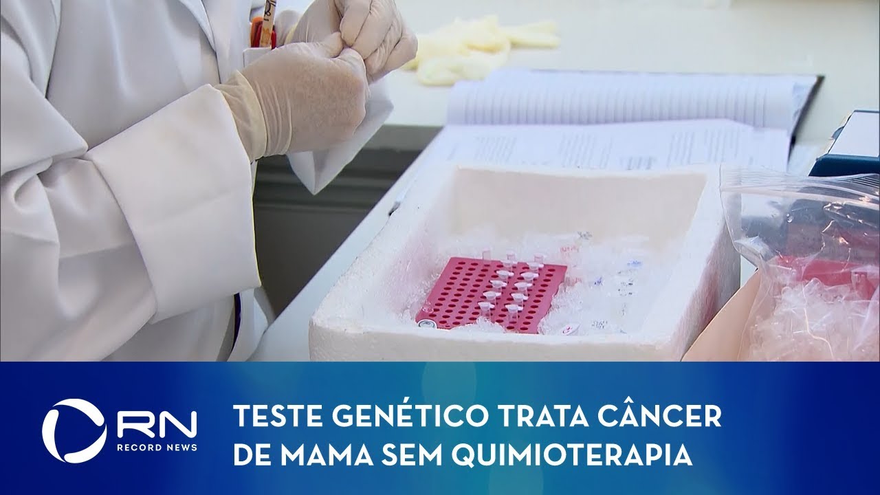 Teste genético trata câncer de mama sem quimioterapia - YouTube