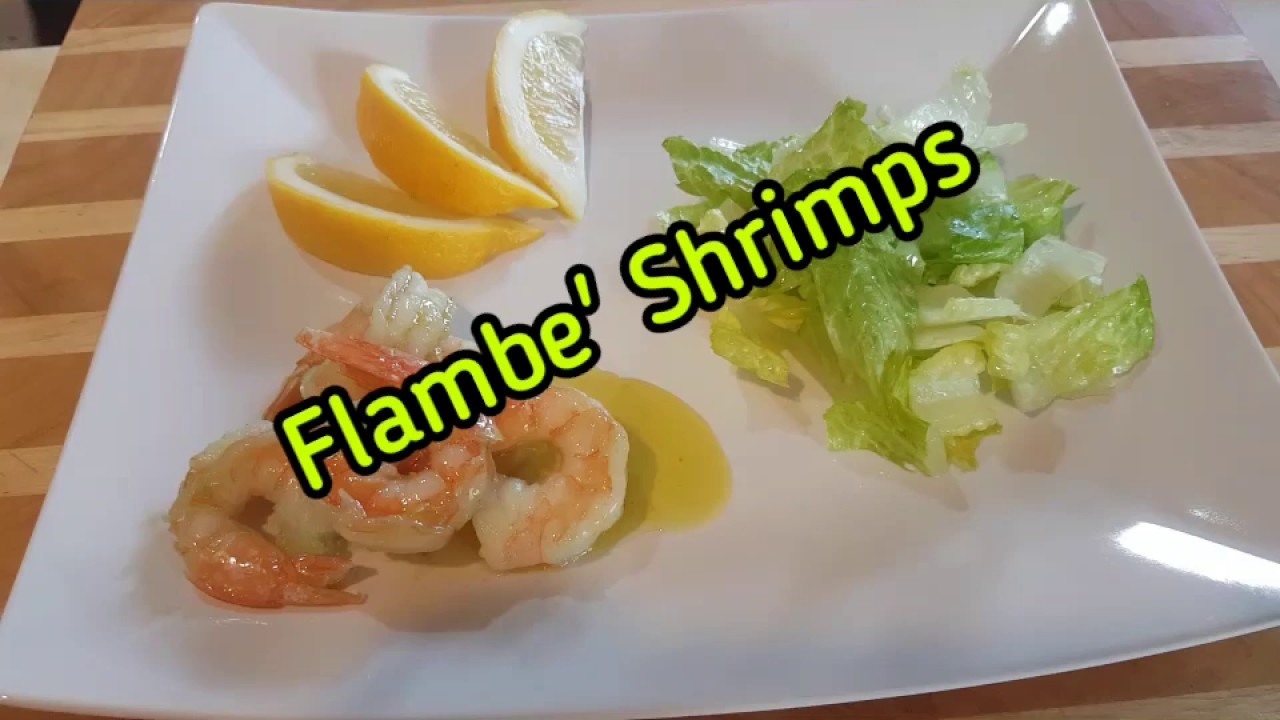 Flambe' Shrimps - YouTube