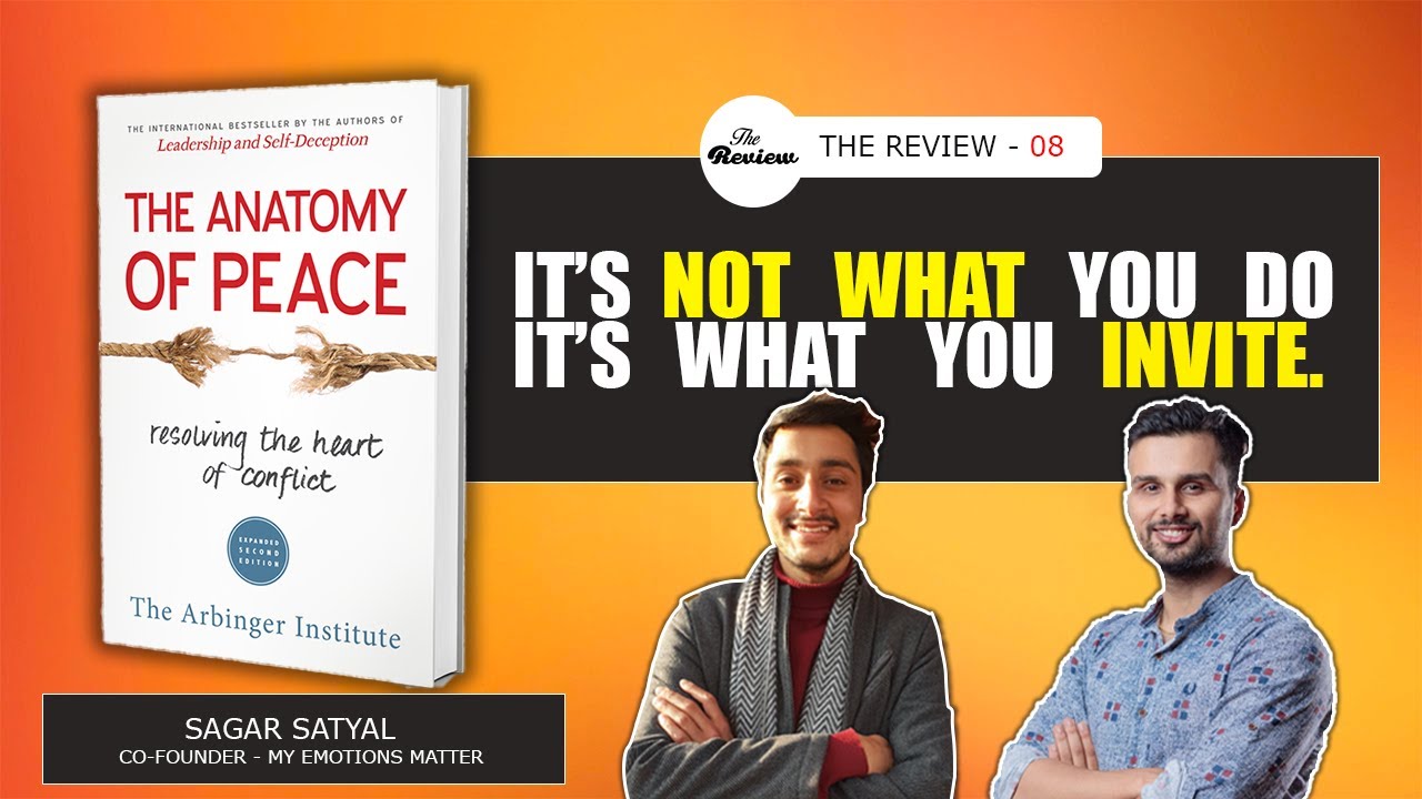 The Anatomy Of Peace : The Review EP 08 with Sagar Satyal & Anup ...