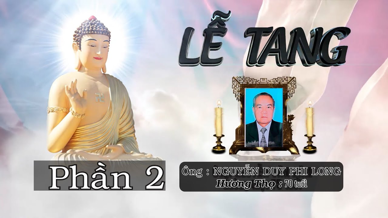 LE TANG ONG NGUYEN DUY PHI LONG Phan 2 - YouTube