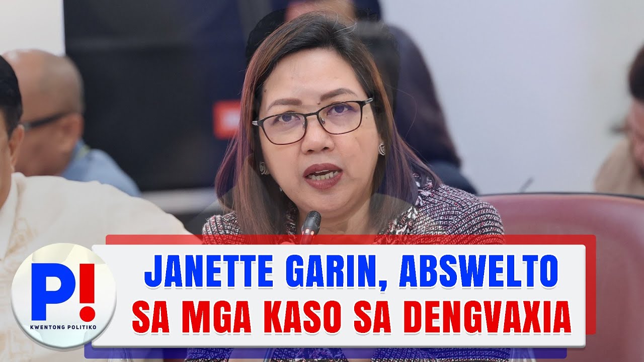 Janette Garin, abswelto sa mga kaso sa Dengvaxia - YouTube