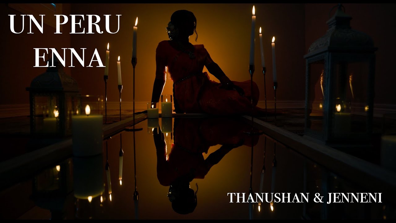 Un Peru Enna | Thanushan & Jenneni | Toronto Tamil Wedding Film | 4K ...