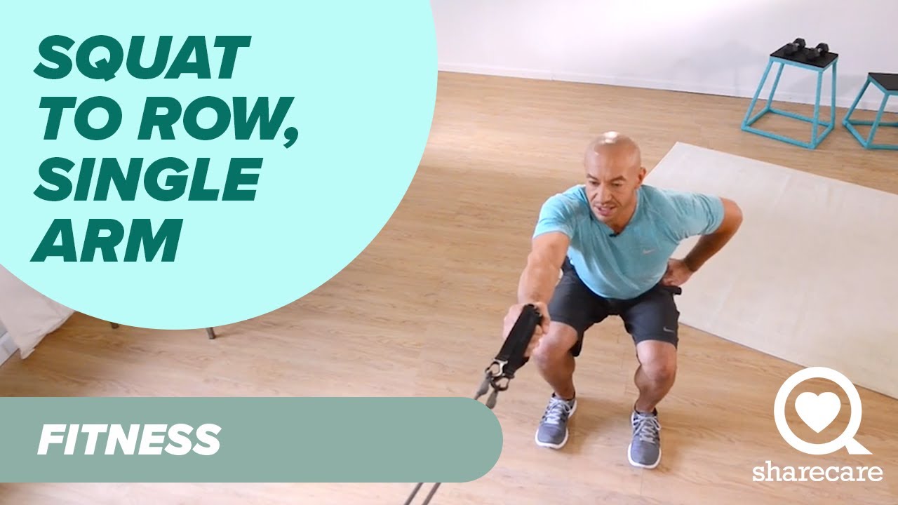 Easy and Quick Way to Get Fit: Squat to Row, Single Arm | Fitness ...