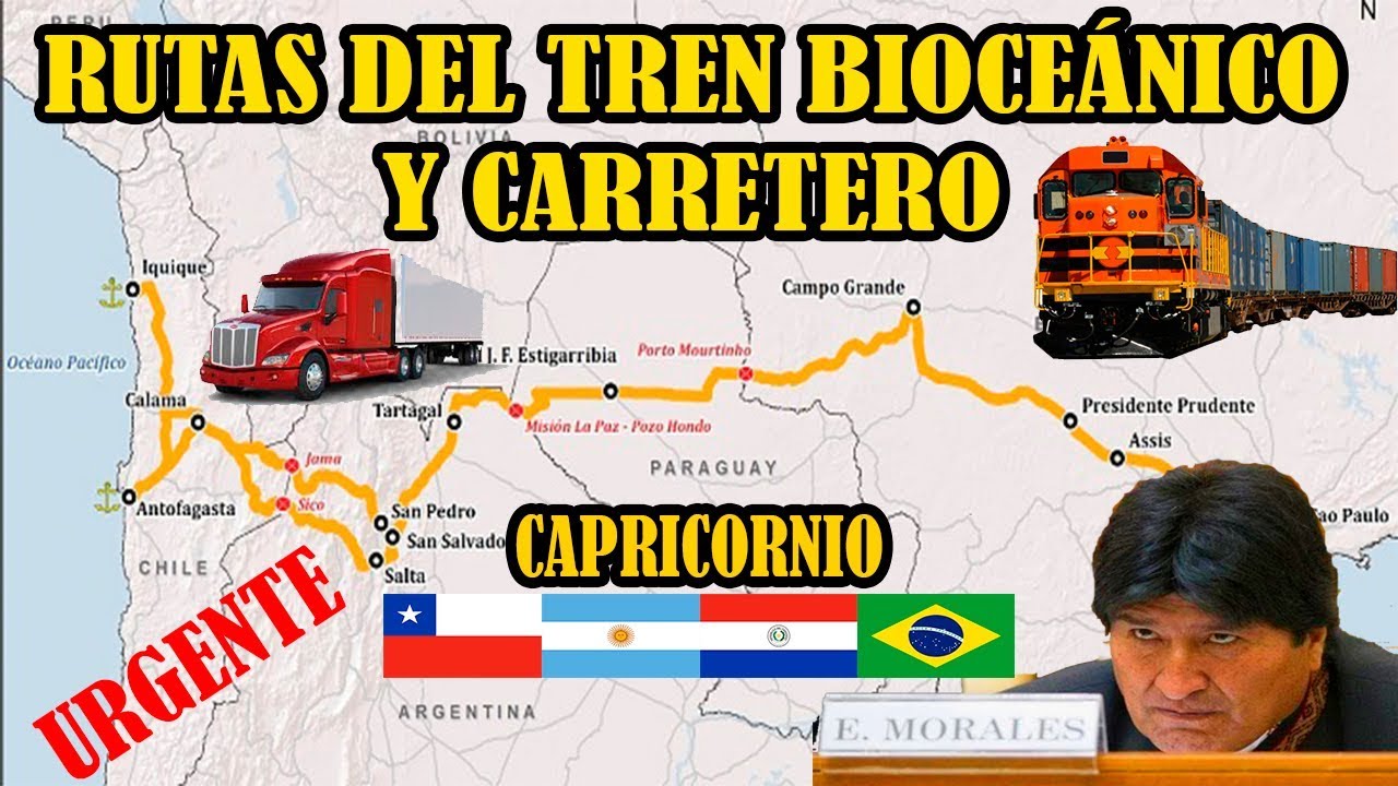 REVELAN RUTAS DEL TREN BIOCEÁNICO Y RUTA POR CHILE ARGENTINA PARAGUAY Y ...