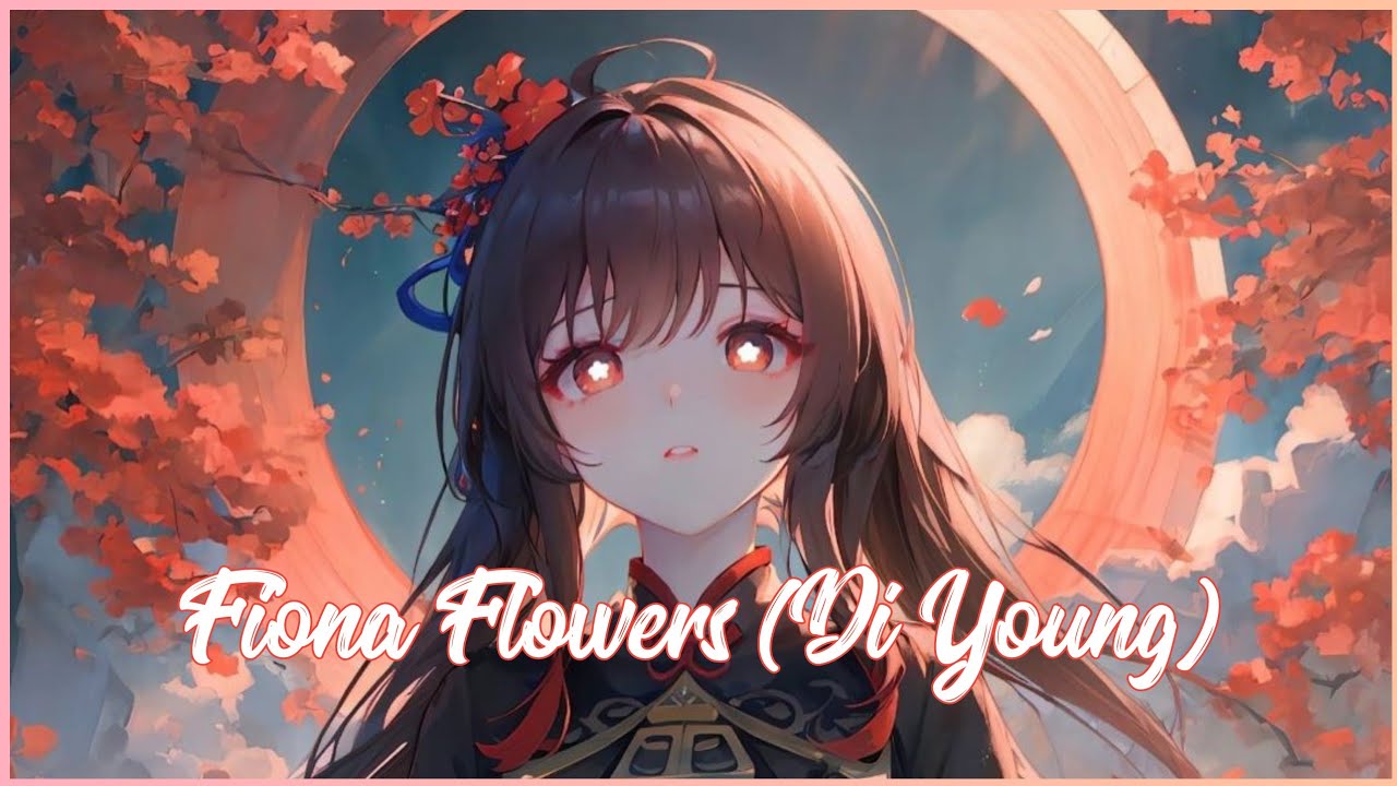 🖤🎧 Fiona Flowers, Di Young 🖤🎧,🔥La Mejor Música para Jugar 2024 2025🔥 ...