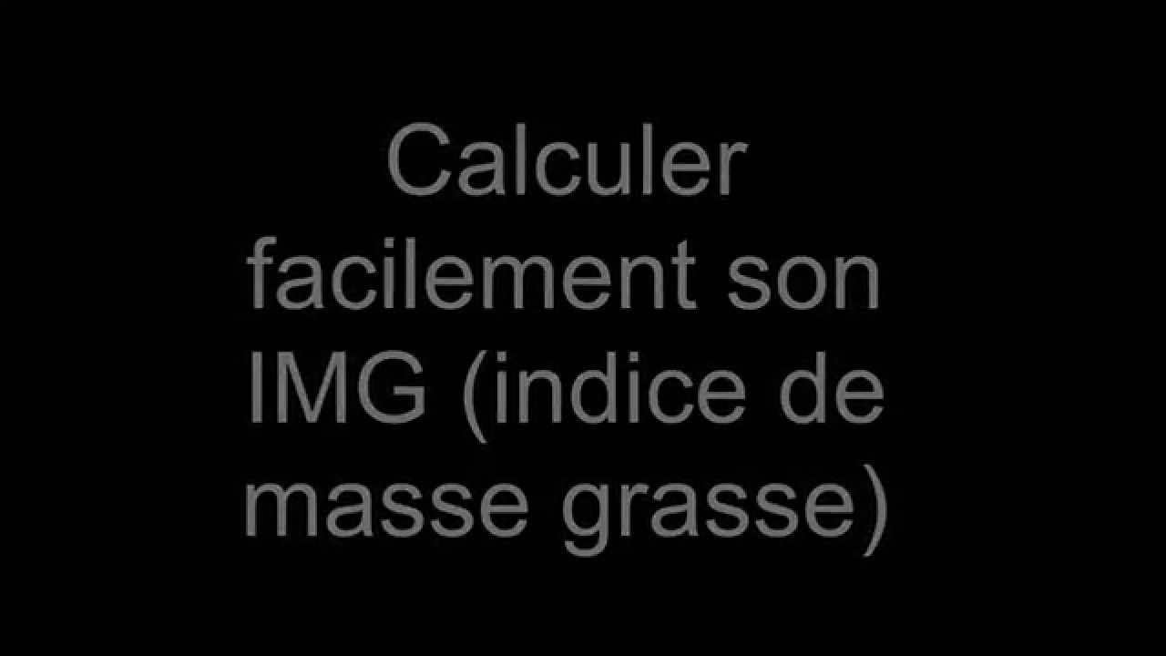 Calculer son indice de masse grasse (IMG) - YouTube