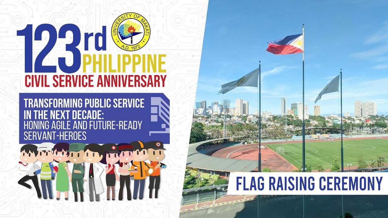 123rd Civil Service Month Anniversary Opening and Flag Raising Ceremony ...