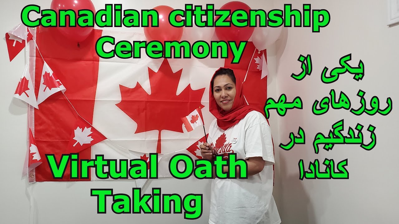 Canadian Citizenship Ceremony Virtual oath Taking, my Special day - YouTube