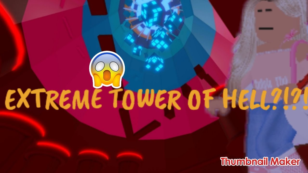 EXTREME TOWER OF HELL?!?!?! ROBLOX - YouTube