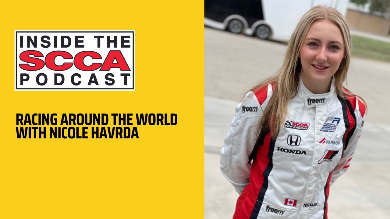 Racing Around the World with Nicole Havrda | Inside the SCCA Presented ...