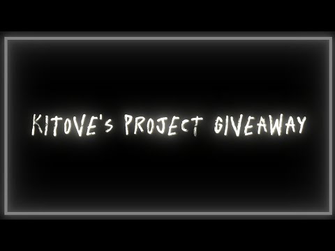 Kitove's Project Giveaway - YouTube