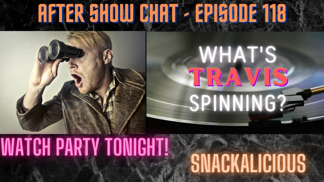 After Show Chat - Episode 118 - Sunday Night Prime Time! - YouTube
