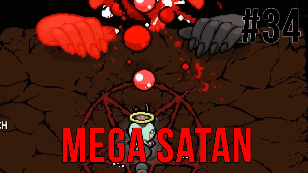 The Binding of Isaac: Rebirth - Mega Satan - Gameplay #34 - YouTube