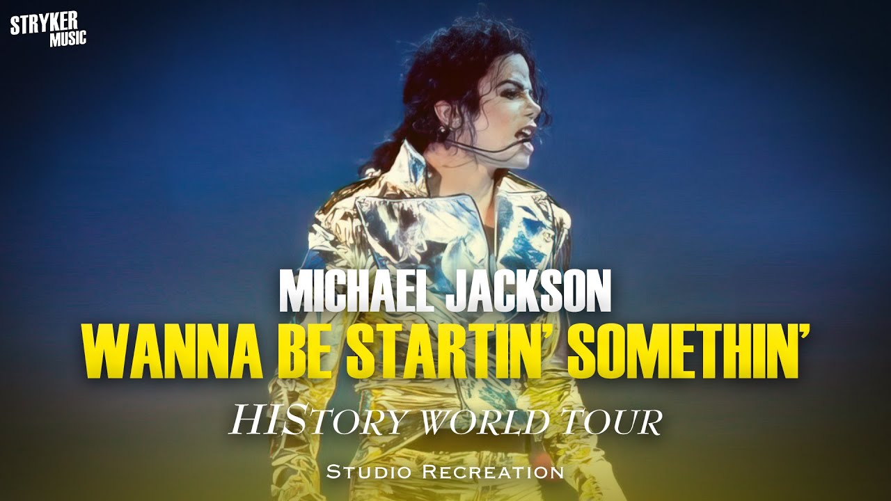 Michael Jackson - Wanna Be Startin' Somethin' | HIStory World Tour ...