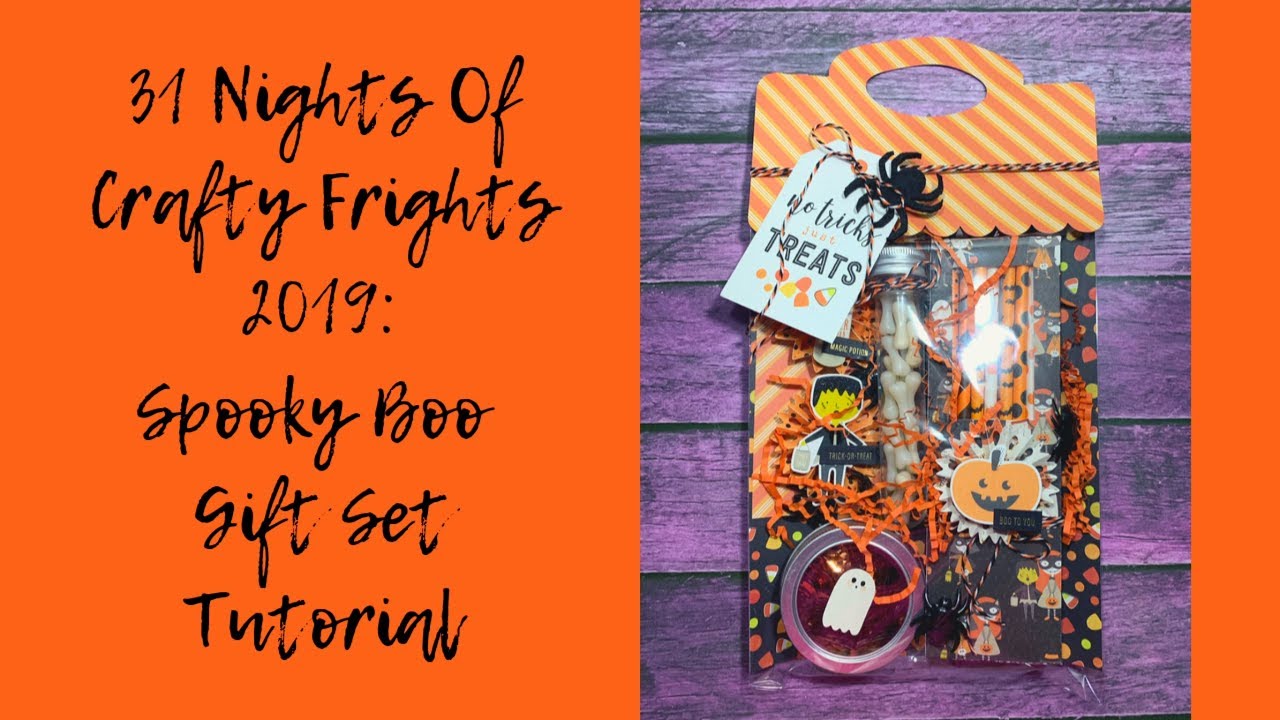 Spooky Boo Gift Set Tutorial // 31 Nights Of Crafty Frights 2019 - YouTube