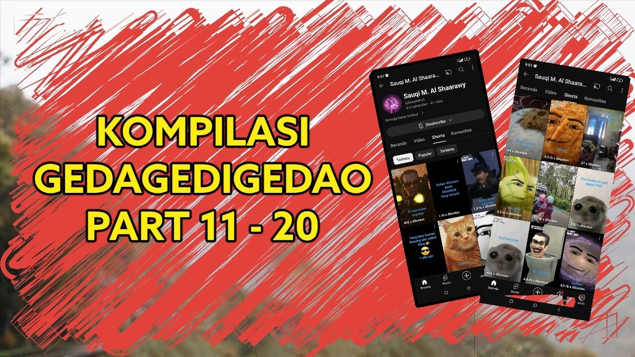 KOMPILASI GEDAGEDIGEDAO PART 11 - PART 20 - YouTube