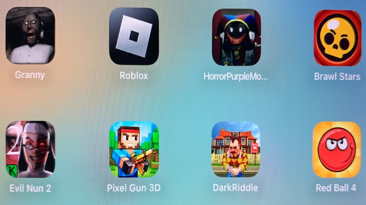 Granny,Roblox,Brawl Stars,Evil Nun 2,Pixel Gun 3D,Dark Riddle,Red Ball ...