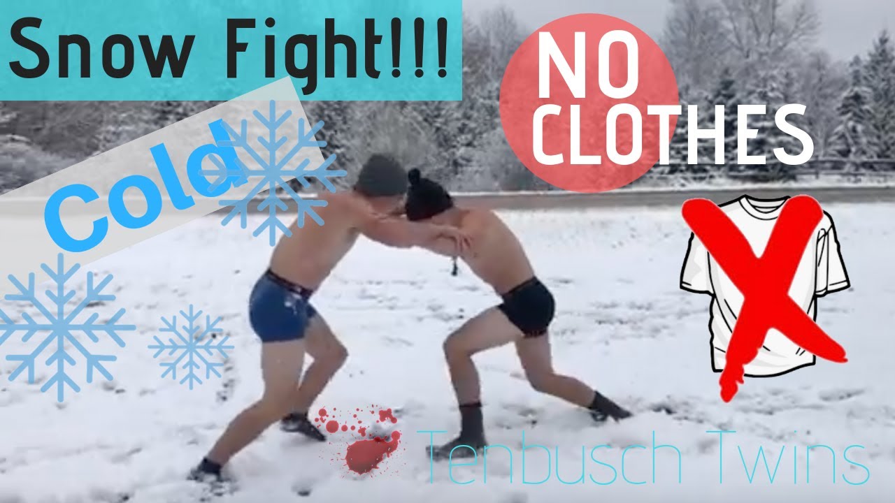 Snow Fight NO Clothes In Winter - YouTube