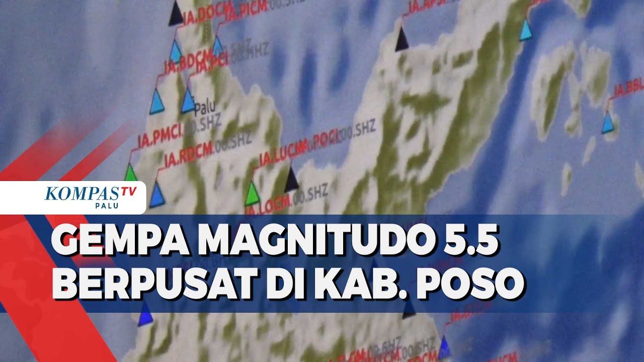 Gempa Magnitudo 5.5 Berpusat di Kabupaten Poso - YouTube