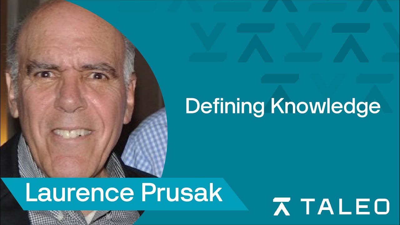 Defining Knowledge with Laurence Prusak | The Mission Driven Leader - YouTube
