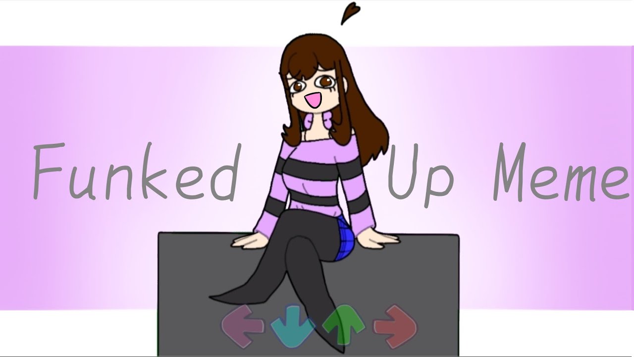 Funked Up Meme - YouTube