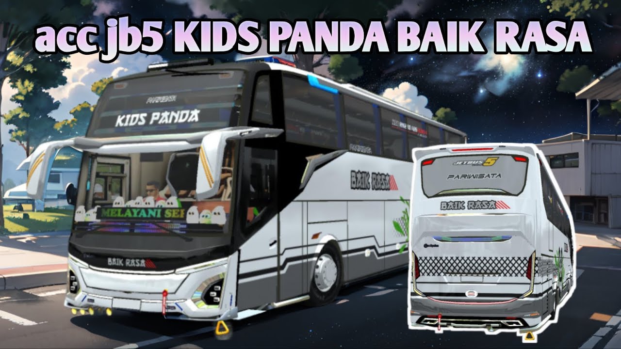 update acc kodename shd jb5 kids panda baik rasa • update bussid v.4.3. ...