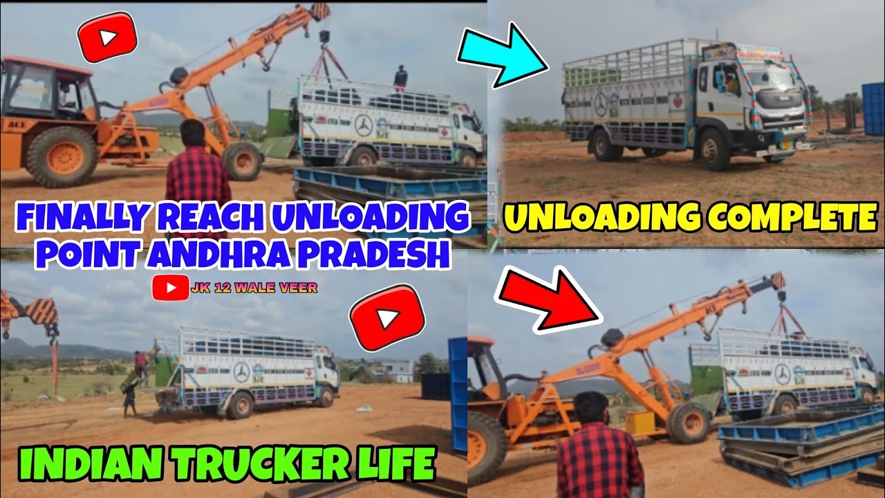 finely reach safely unloading point Andhra Pradesh indian trucker life ...