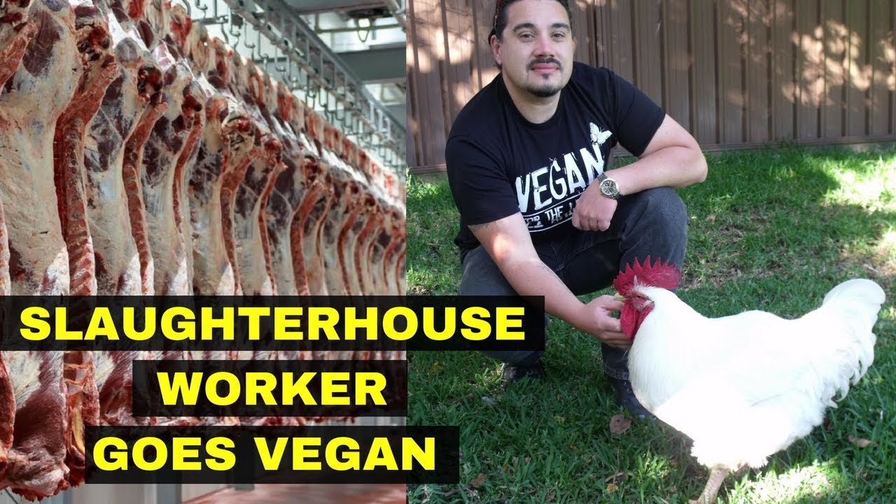 Slaughterhouse Worker Goes Vegan - YouTube