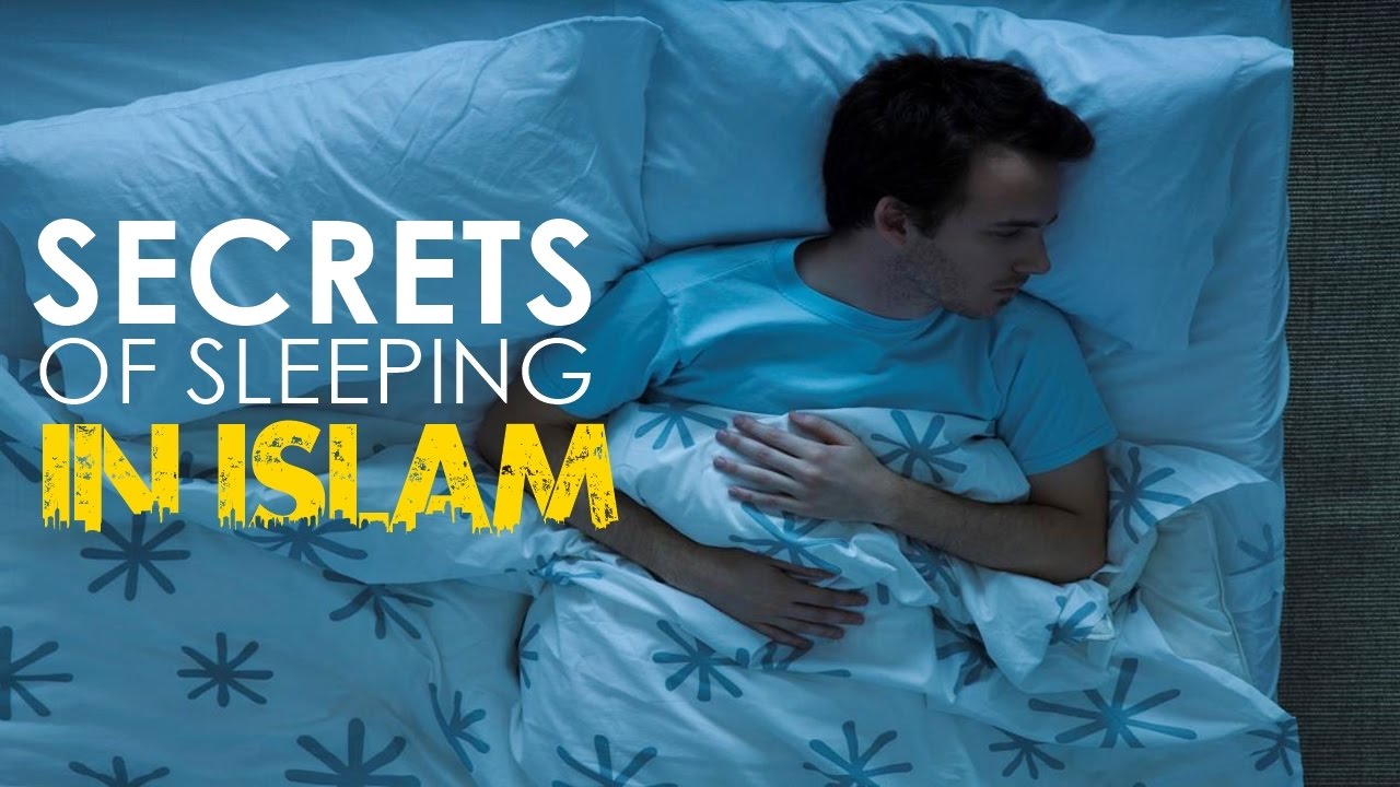 In Islam What Happens When You Sleep || Know Now || Music Free ...
