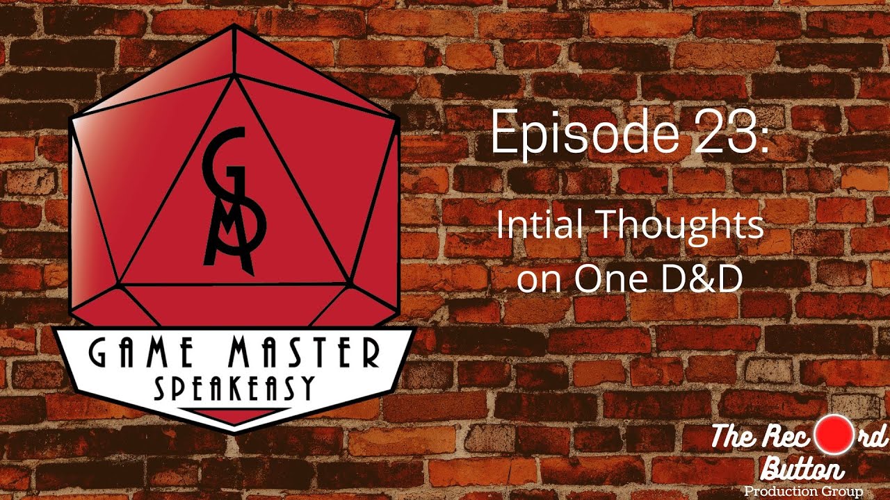 Episode 23: Initial Thoughts on One D&D - YouTube