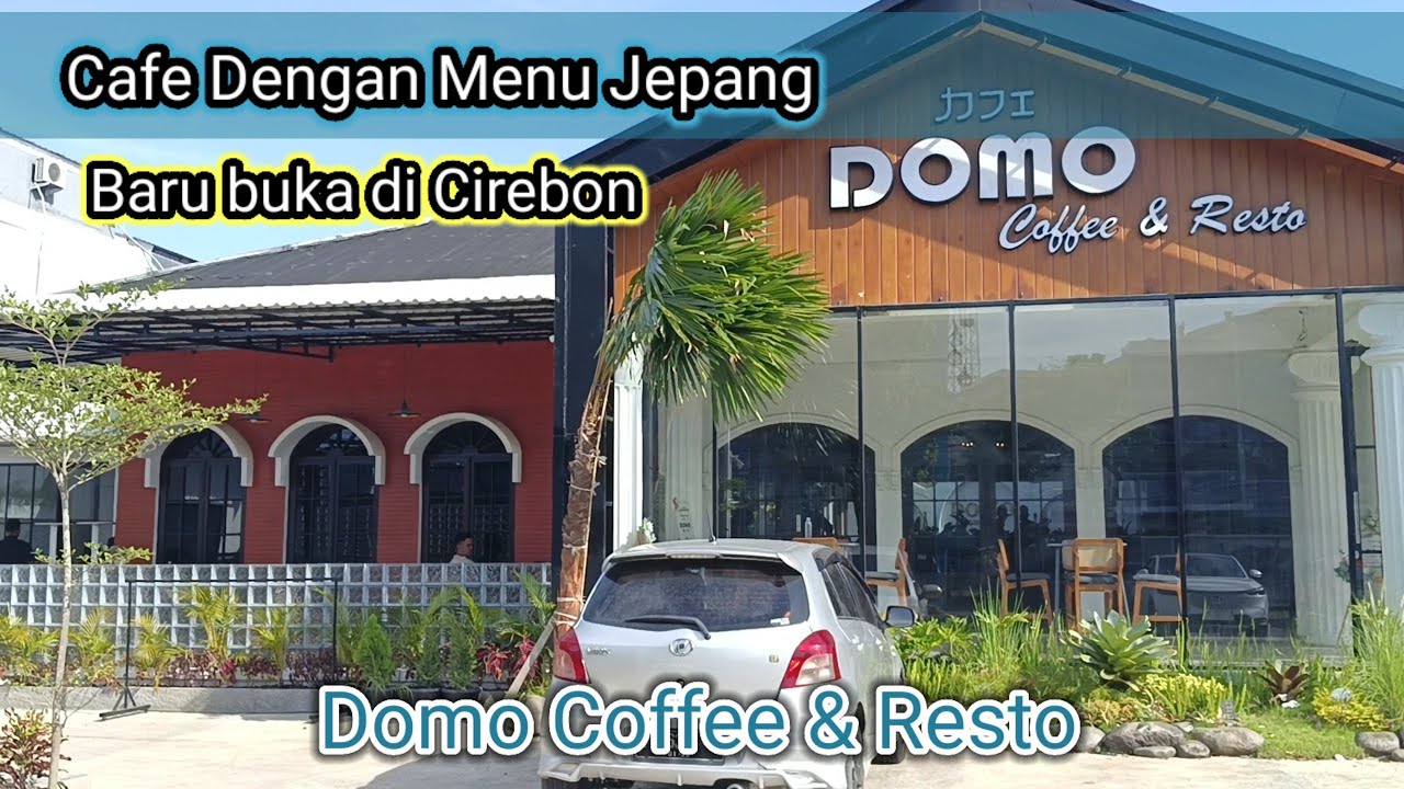 Cafe Baru di Cirebon dengan Menu Makanan Jepang Domo Coffe & Resto ...