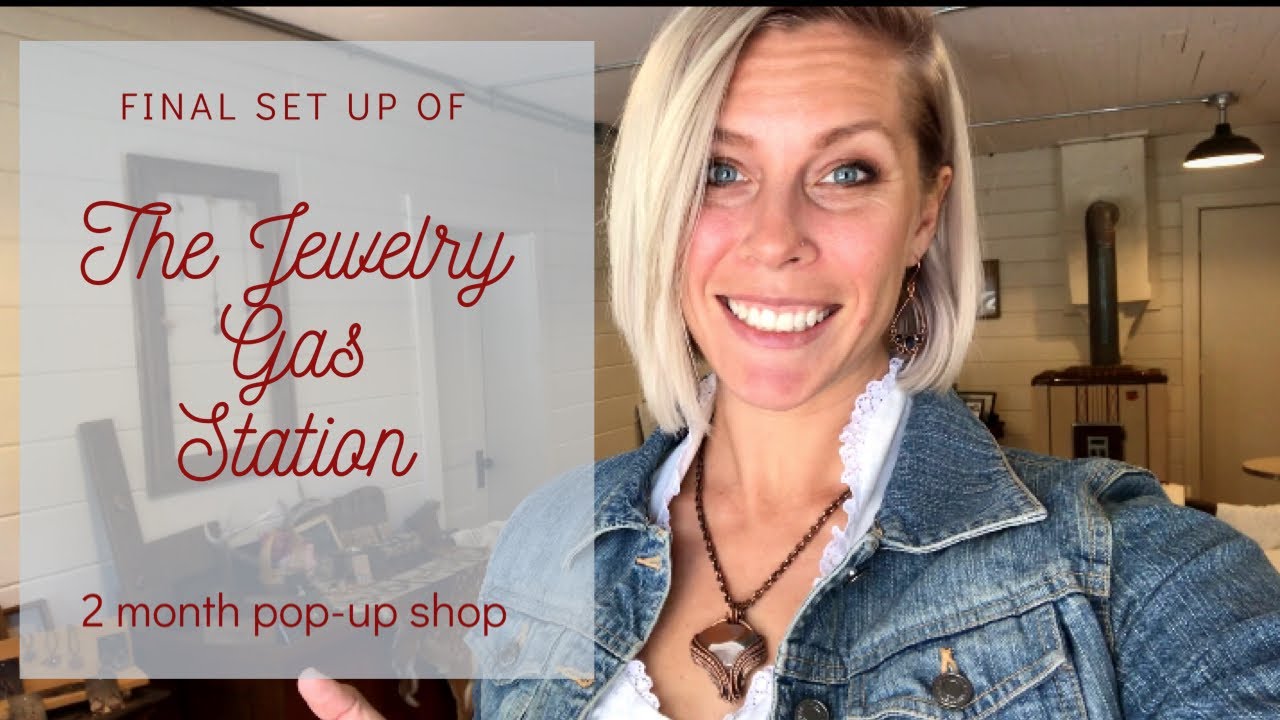 A tour of the jewelry gas station! My two month pop-up shop | Vlog ...