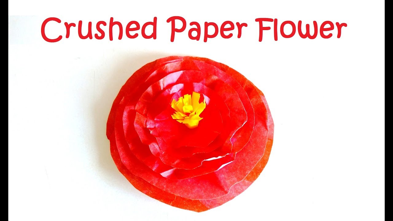 Crushed paper flower / SImple paper flower / DIY paper flower - YouTube