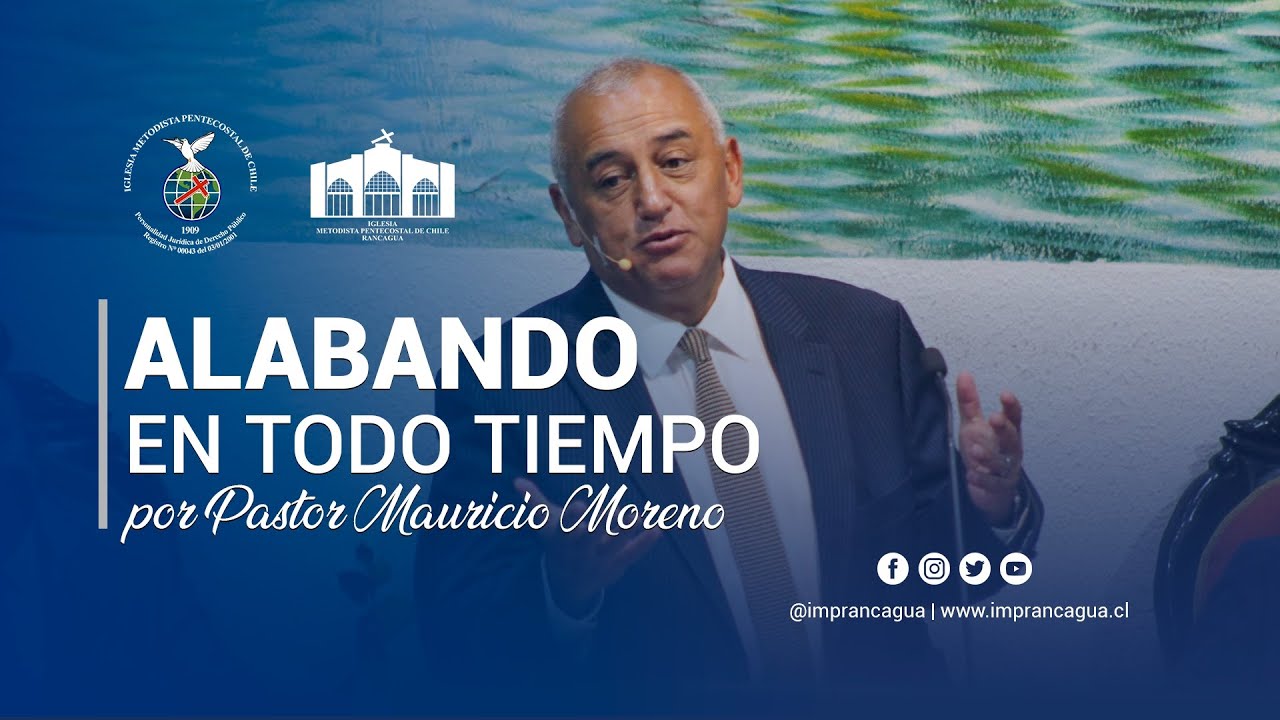 Alabando en todo tiempo | Pastor Mauricio Moreno - YouTube