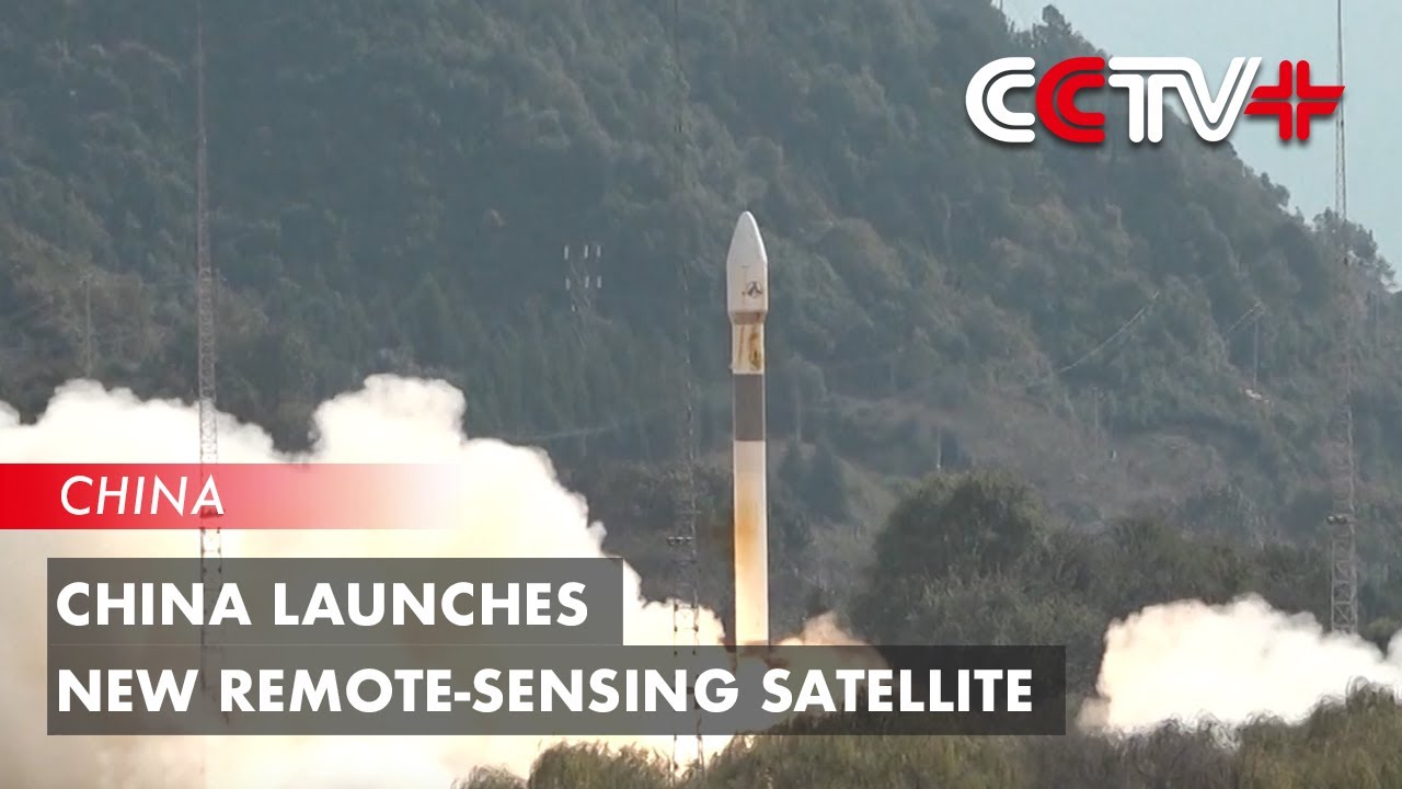 China Launches New Remote-Sensing Satellite - YouTube