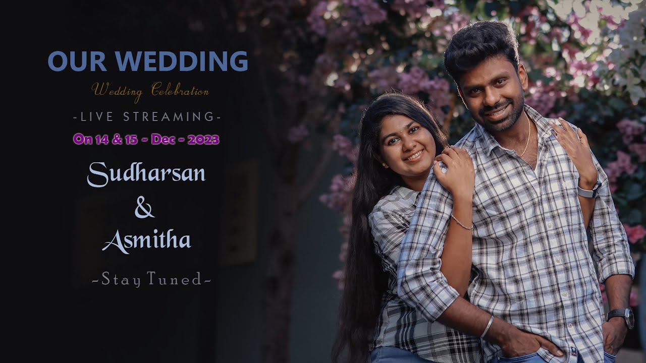Sudharsan & Asmitha / Wedding Live Streaming / 15-Dec-2023 - YouTube