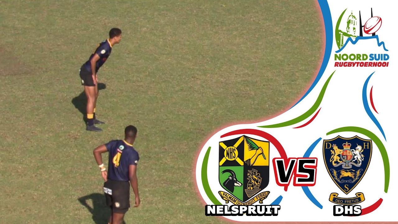 Match Highlights Nelspruit vs DHS 1st XV Noord-Suid - YouTube