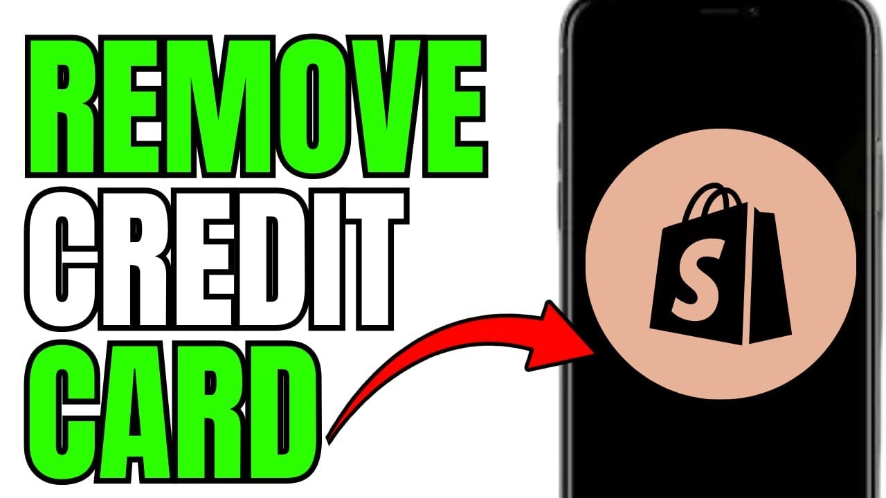HOW TO REMOVE CREDIT CARD FROM SHOPIFY STORE! - YouTube