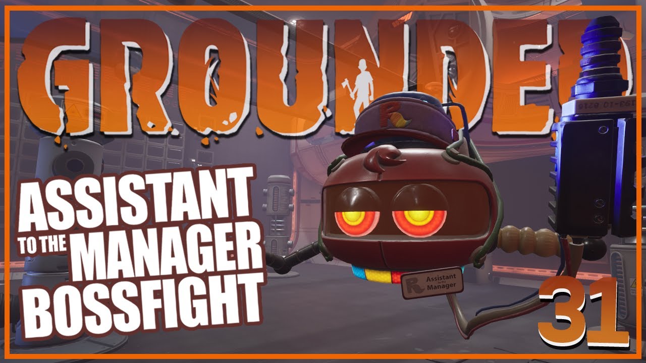 I Want to Speak to Your Assistant Manager - Grounded #31 (4-player ...