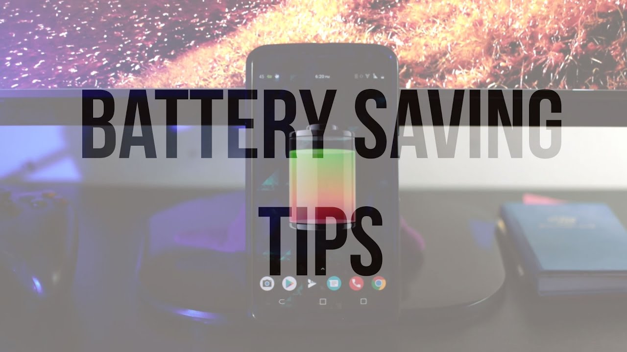 Battery Saving Tips for Android Phones - YouTube