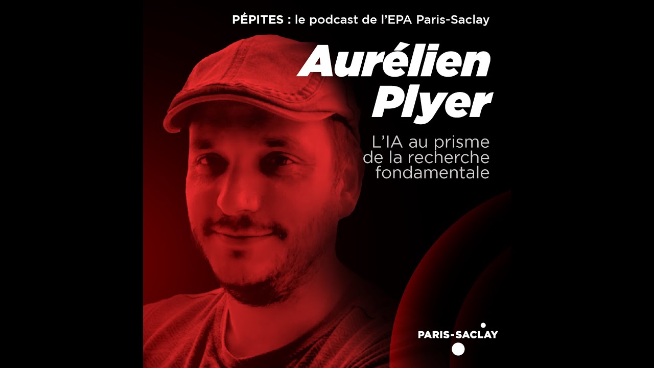 Episode 3 - Aurélien Plyer : L'IA au prisme de la recherche ...