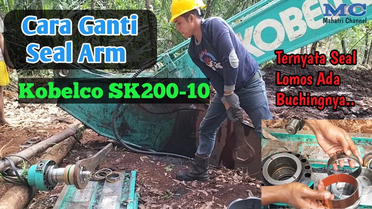Ganti Seal Arm Kobelco SK200-10, Seal Lomos.. - YouTube