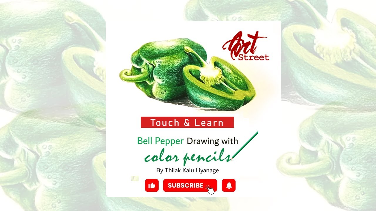 Learn to color Bell Pepper with color pencils by Thilak Kalu Liyanage ...