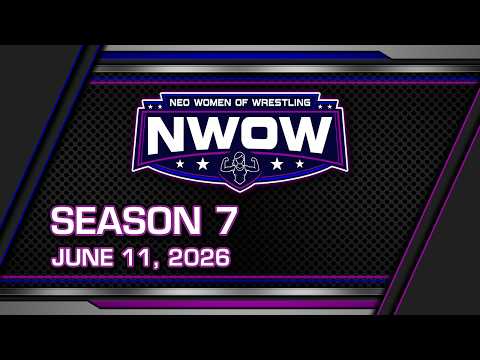 NWOW S7: June 11, 2026
